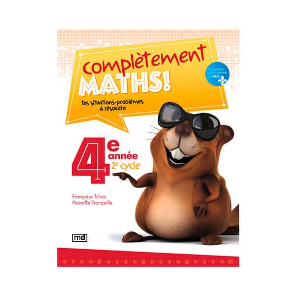 COMPLÈTEMENT MATHS 4e année - Papeterie Gilbert / JEUX A&G
