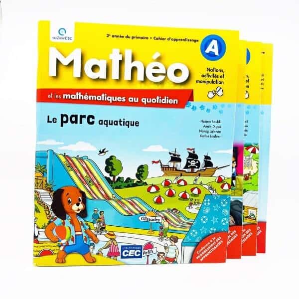 MATHÉO ET LES MATHÉMATIQUES AU QUOTIDIEN 2e année - Papeterie Gilbert ...