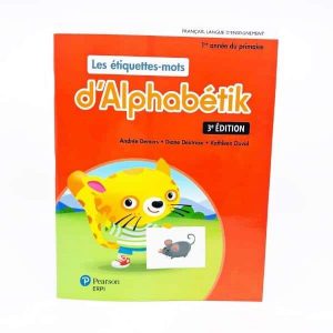 ALPHABÉTIK A, B 1e année - Papeterie Gilbert / JEUX A&G